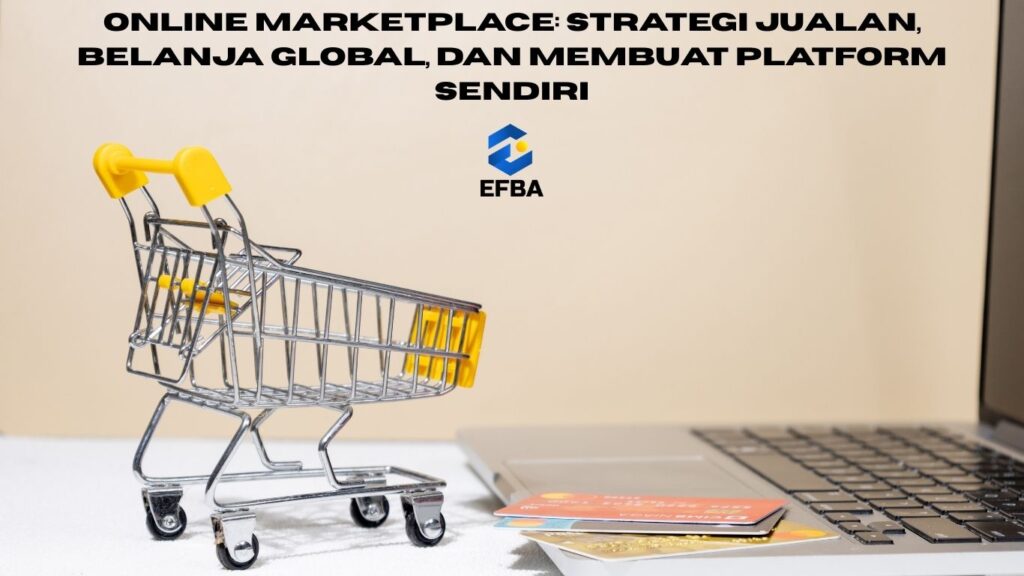 Panduan Lengkap Model Bisnis Canvas Dan Strategi Eksekusi - PT. Efba ...